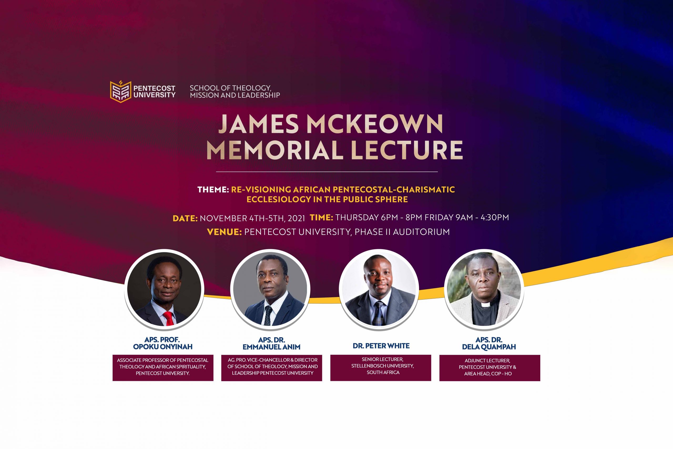 James Mckeown Memorial Lecture 2021 Pentecost University